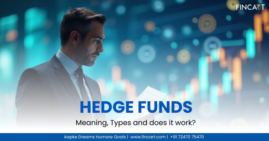 What Is a Hedge Fund & Who Should Invest in It?