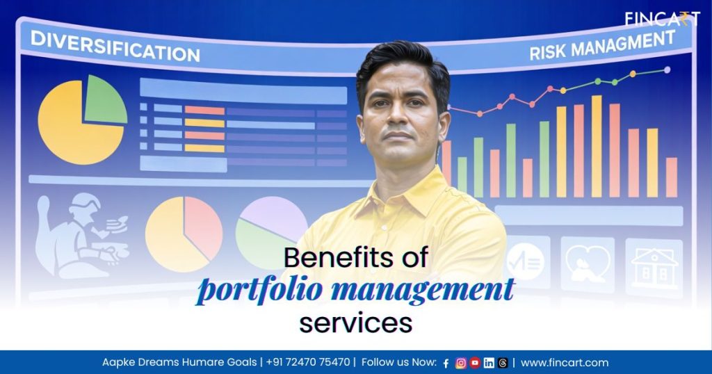 Benefits of Portfolio Management Services | Fincart