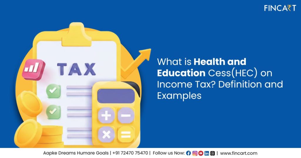 Health and Education Cess: Meaning & Calculation Guide