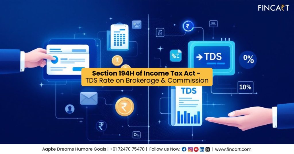 TDS Rate on Brokerage: Section 194H Explained